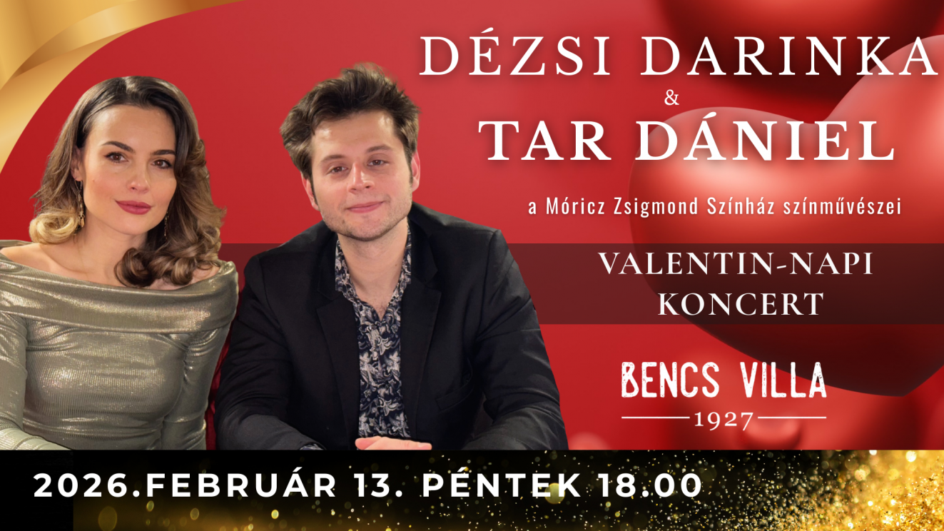 Dézsi Darinka és Tar Dániel Valentin-napi koncertje - Móricz Zsigmond ...